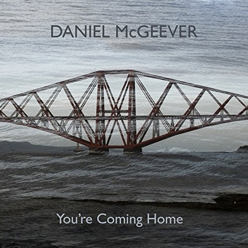 You're Coming Home by Daniel McGeever on Amazon Music - Amazon.com