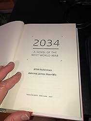 Amazon.com: 2034: A Novel of the Next World War eBook : Ackerman ...