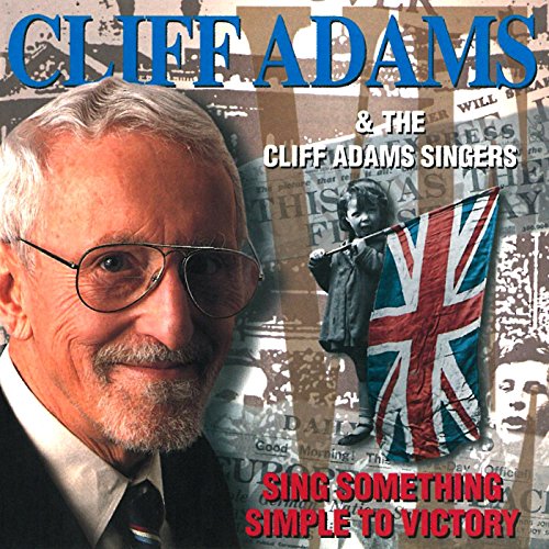 Écouter Sing Something Simple to Victory de The Cliff Adams Singers sur ...