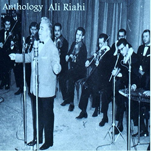 Play Ali Riahi Anthology, Vol. 1 by Ali Riahi on Amazon Music