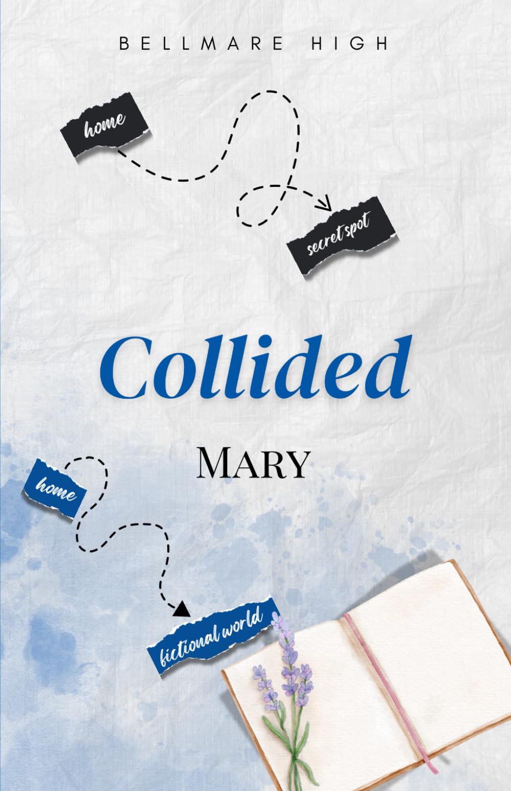 Amazon.com: Collided (Bellmare High): 9798338234358: Wyne, Mary: Books
