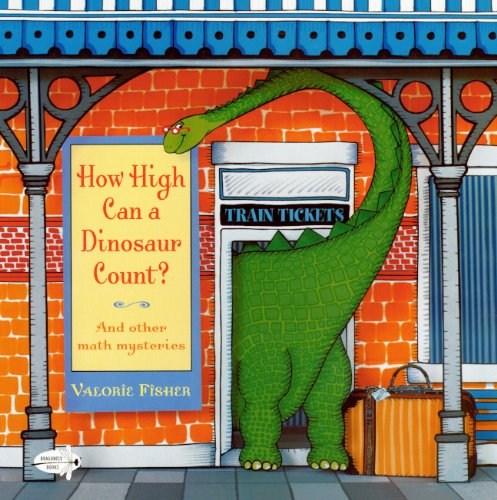 How High Can A Dinosaur Count? (Turtleback School & Library Binding ...