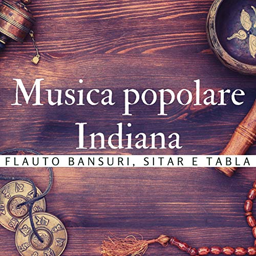 Amazon.com: Musica popolare Indiana: Canzoni con flauto bansuri, sitar ...