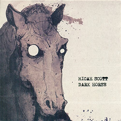 Dark Horse by Micah Scott - Amazon.com Music