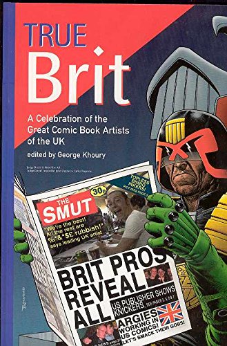 Amazon.com: True Brit: Celebrating The Comic Book Artists Of England ...
