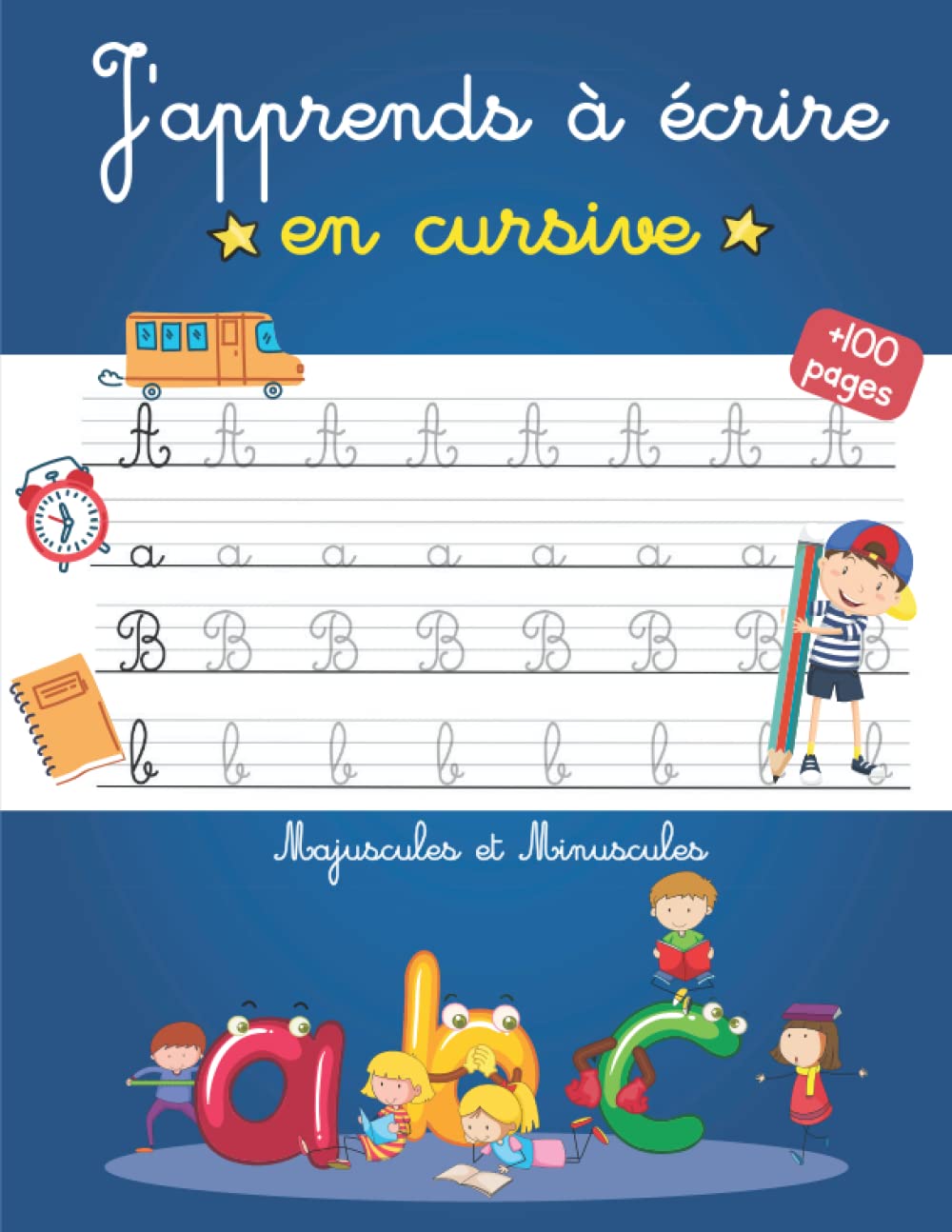 Buy J'apprends à Écrire en Cursive: Cahier d'écrire les lettres de l ...