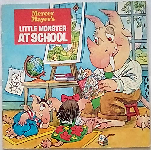 Little Monster at School: Mayer, Mercer: Amazon.com: Books