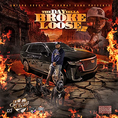 The Day Yella Broke Loose 2 de Highway Yella en Amazon Music Unlimited