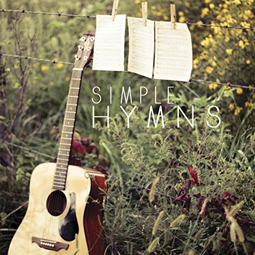 Amazon.com: Simple Hymns: CDs & Vinyl