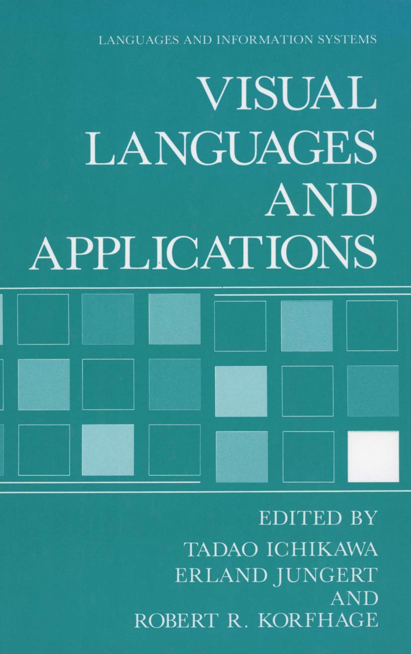 Visual Languages and Applications (Languages and Information Systems ...