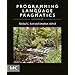 Programming Language Pragmatics: Scott, Michael: 9780124104099: Amazon.com: Books