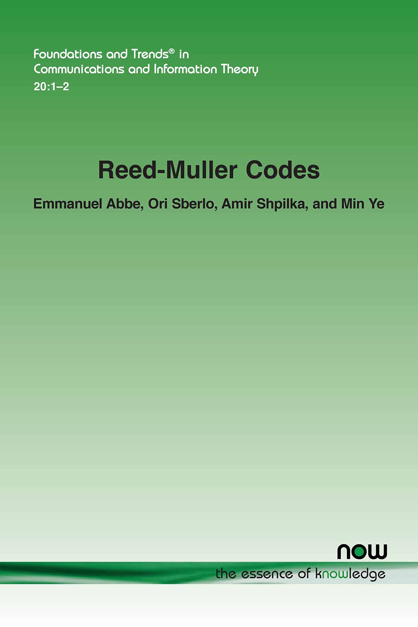 Reed-Muller Codes (Foundations and Trends(r) in Communications and ...