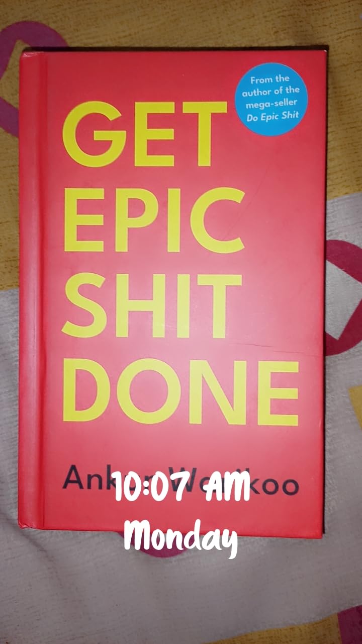Get Epic Shit Done eBook : Warikoo, Ankur: Amazon.in: Books