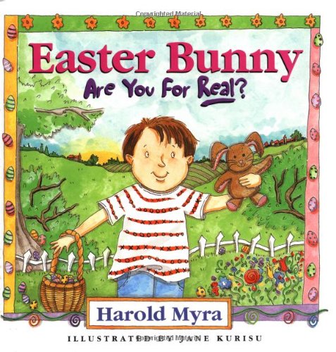 Easter Bunny, Are You For Real?: Myra, Harold Lawrence, Kurisu, Jane ...
