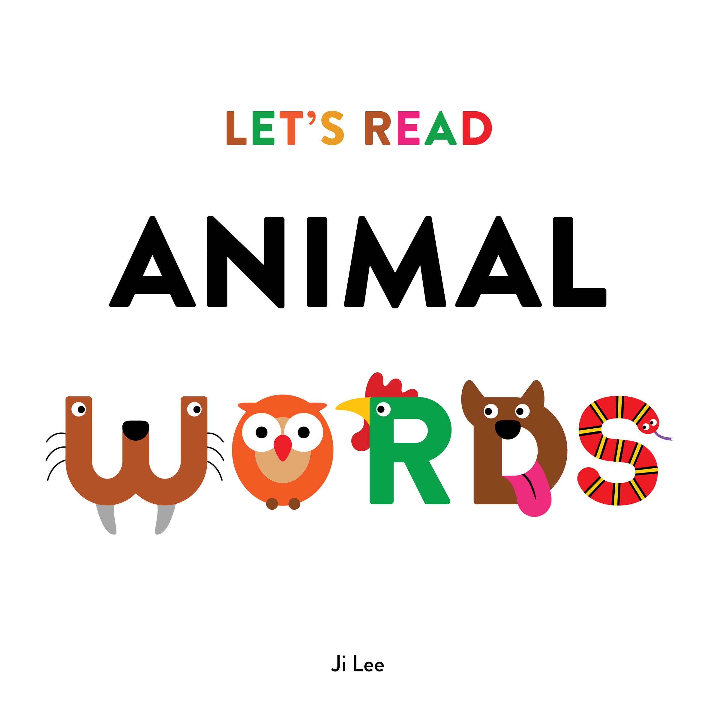 Animal Words: Teach Kids How to Read Art and Words : Lee, Ji, Lee, Ji ...