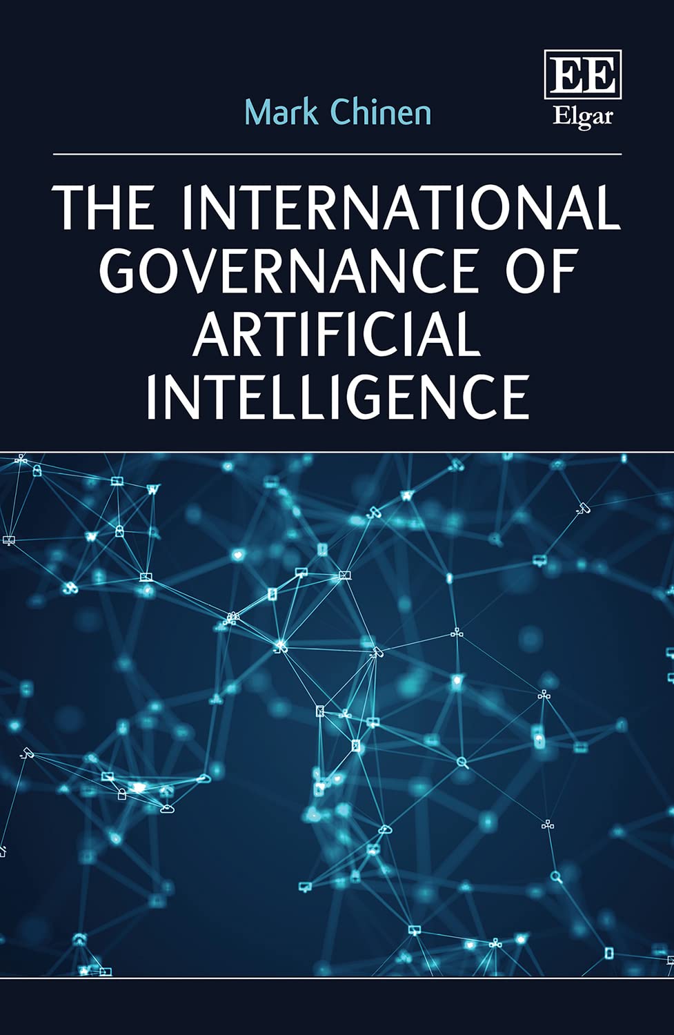 The International Governance of Artificial Intelligence: Chinen, Mark: 9781800379213: Amazon.com ...