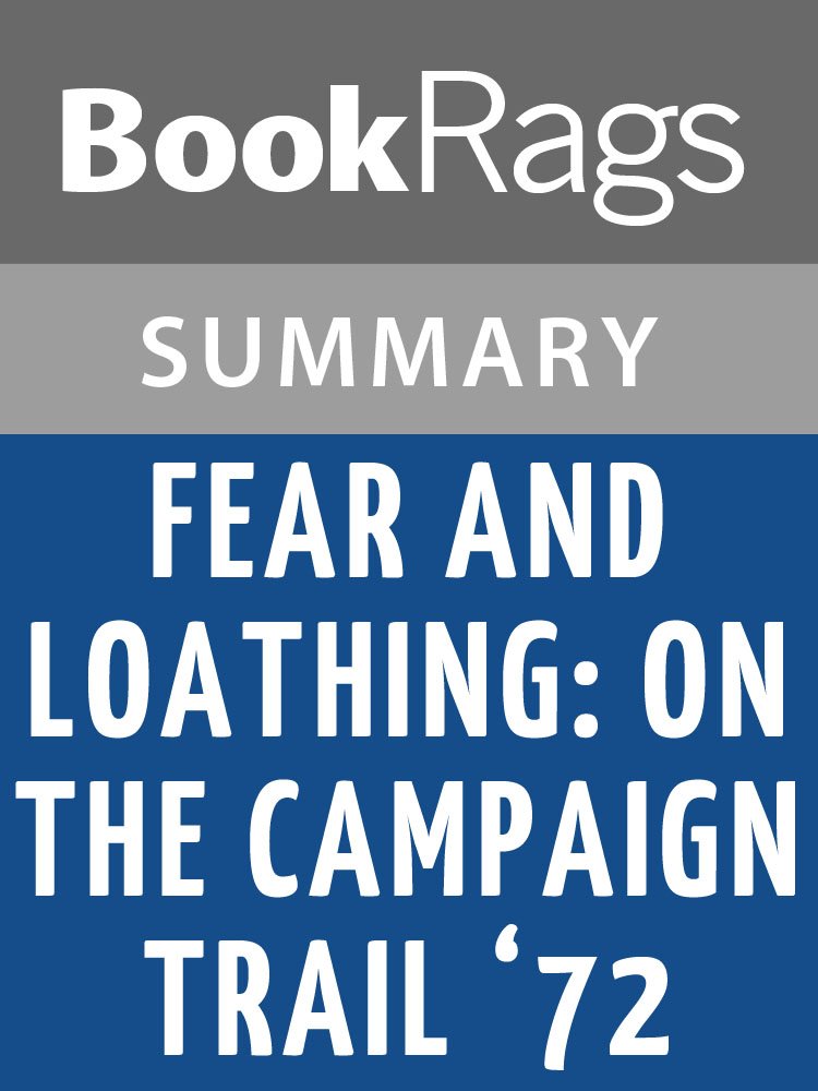 Amazon.com: Summary & Study Guide Fear and Loathing: On the Campaign ...