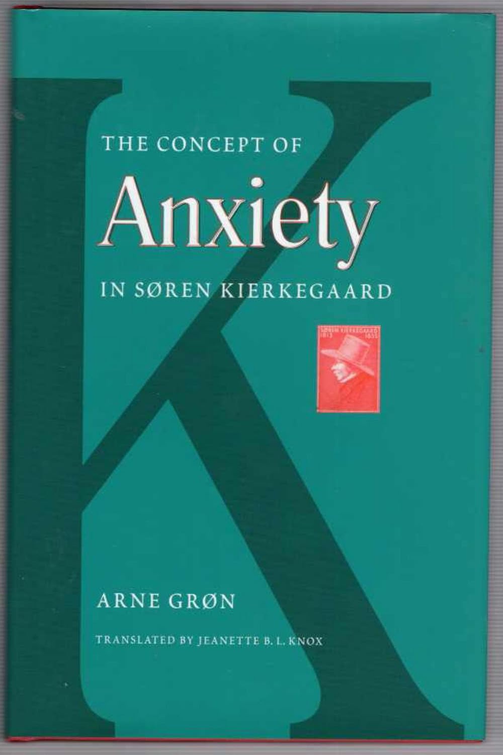The Concept of Anxiety in Soren Kierkegaard (Mercer Kierkegaard Series ...