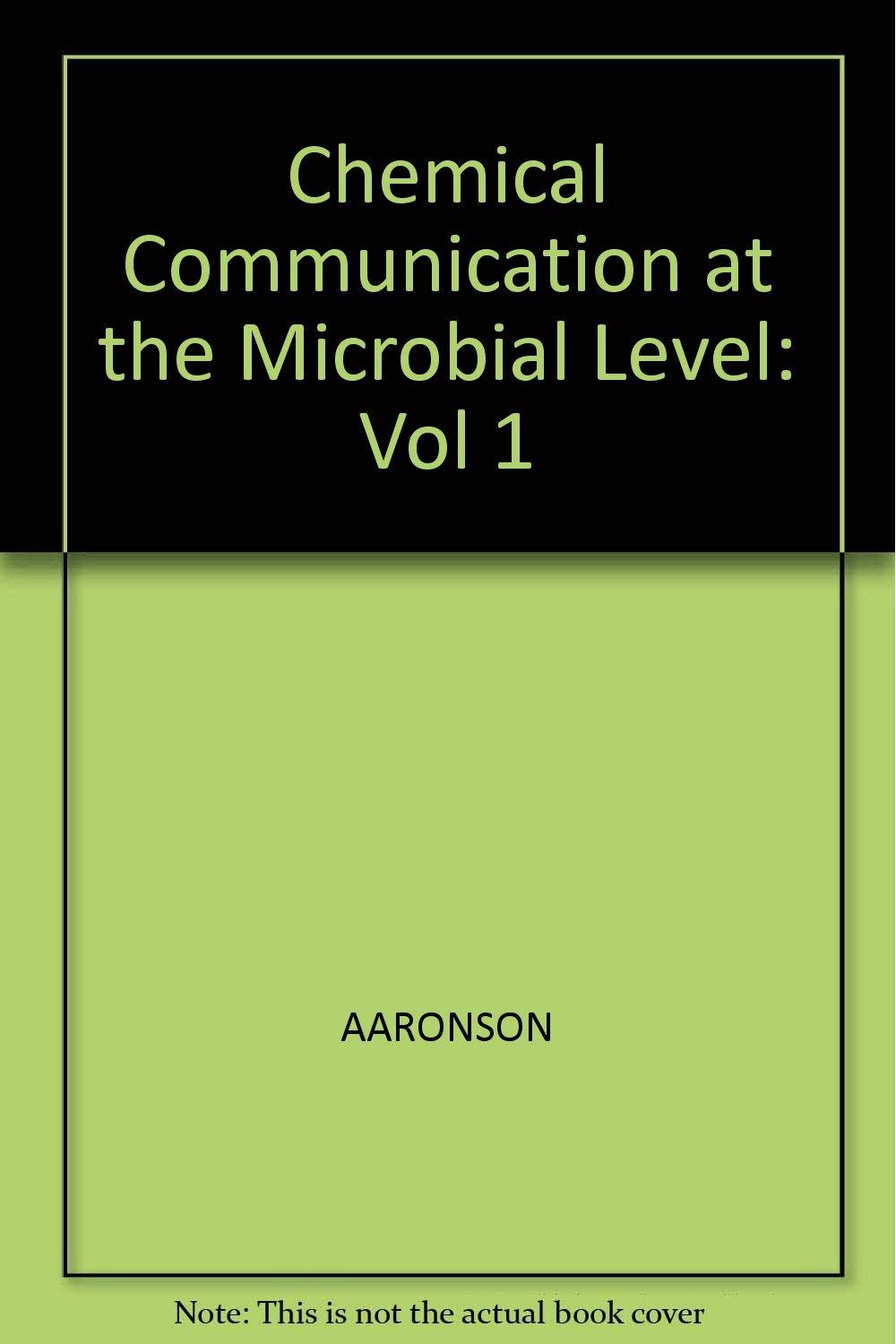 Chemical Communication at the Microbial Level: 001: ,: 9780849353192 ...