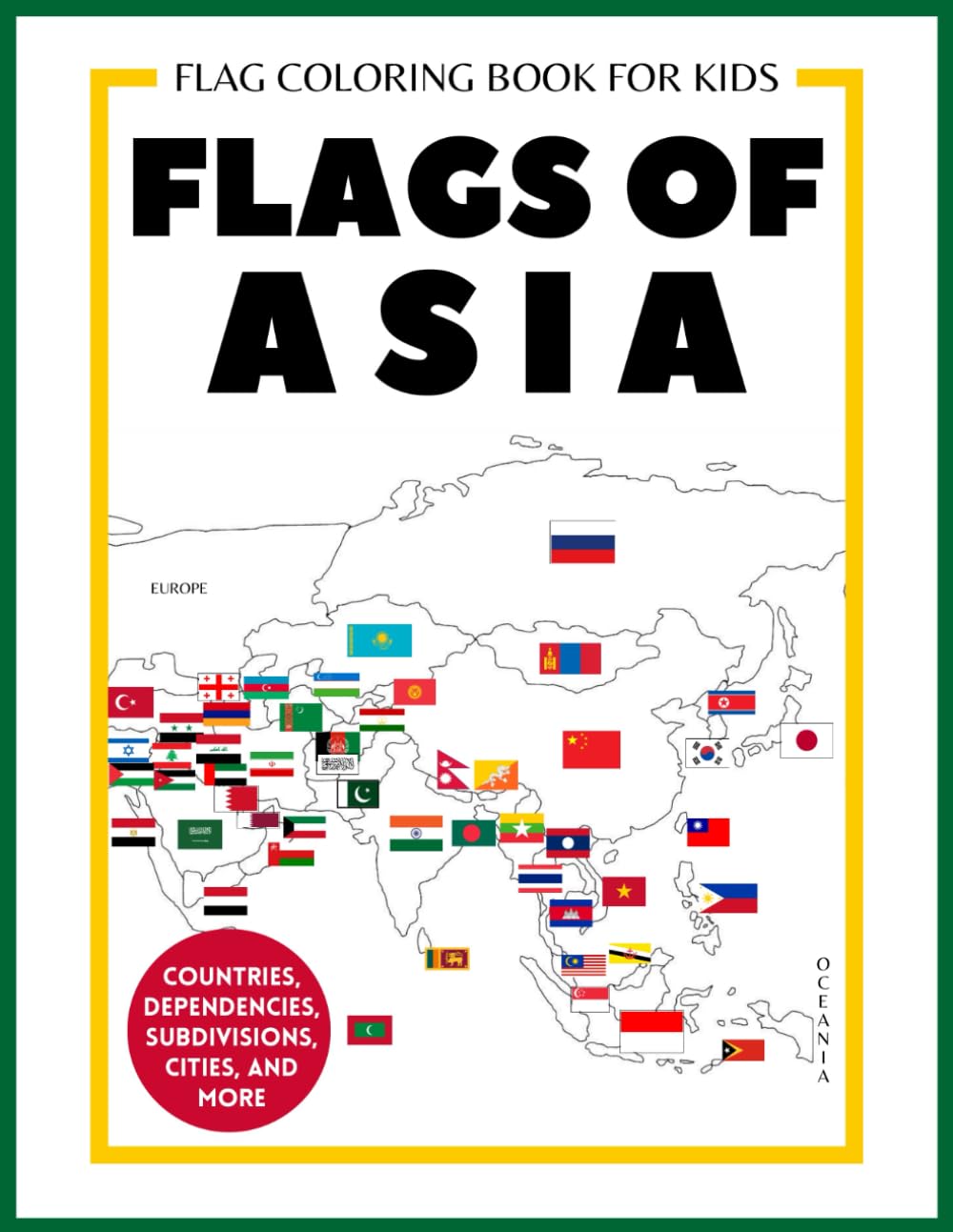 FLAGS OF ASIA Coloring Book for Kids: The flags of all 50+ independent ...