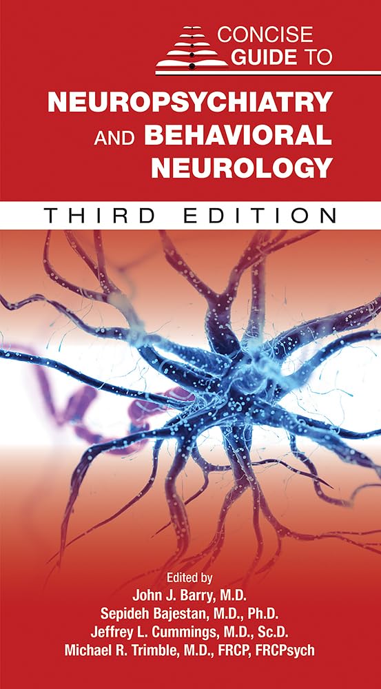 Concise Guide to Neuropsychiatry and Behavioral Neurology (Concise ...