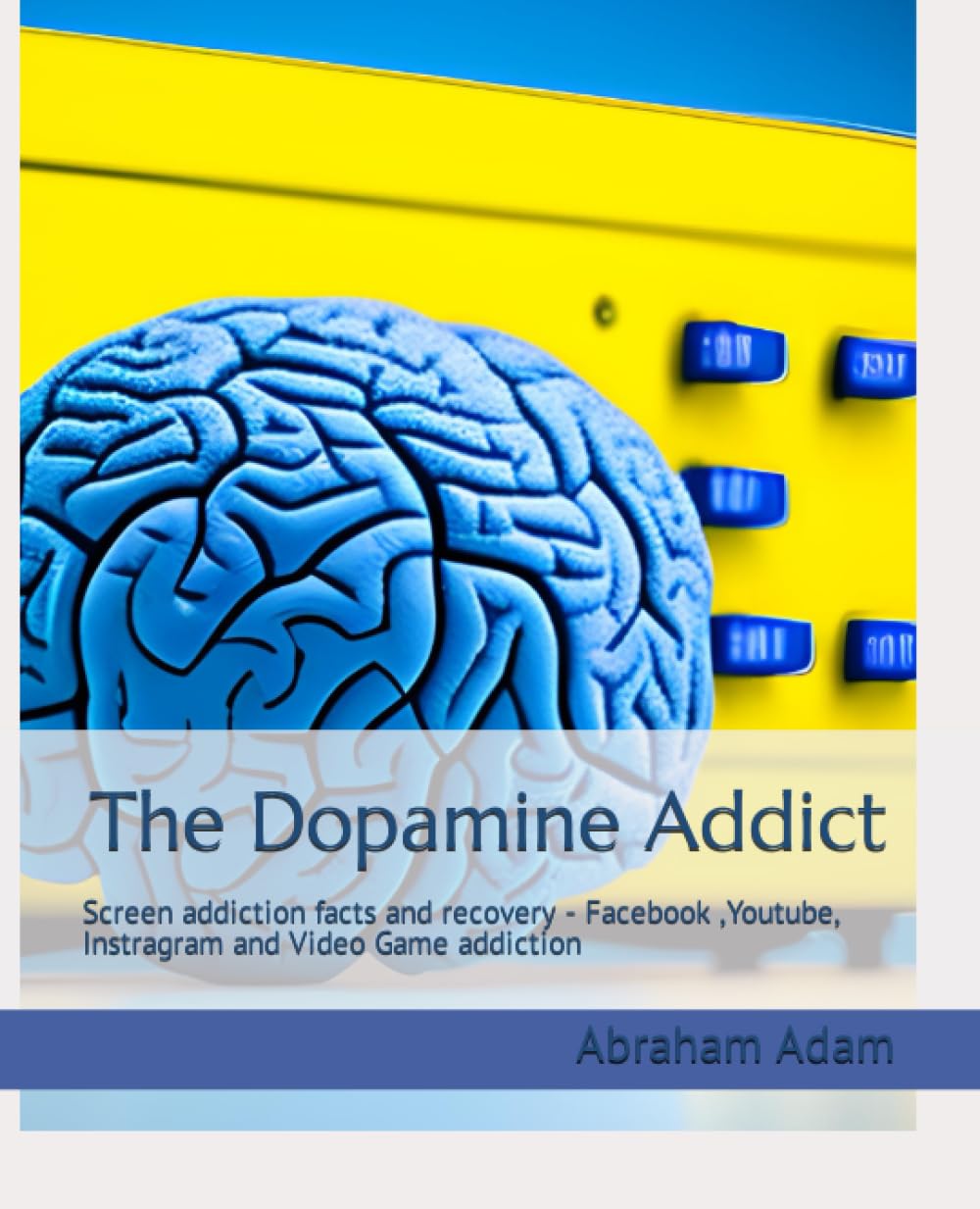 The Dopamine Addict: Screen addiction facts and recovery - Facebook ...