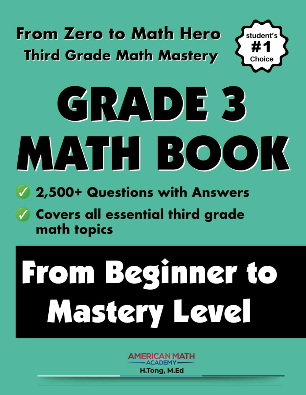 Grade 3 Math Workbook From Beginner to Mastery Level: Academy, American ...