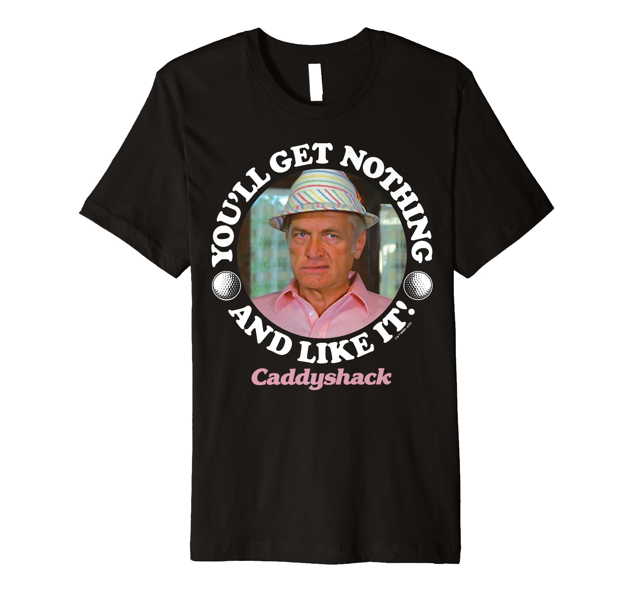 Caddyshack Quotes Youll Get Nothing And Like It