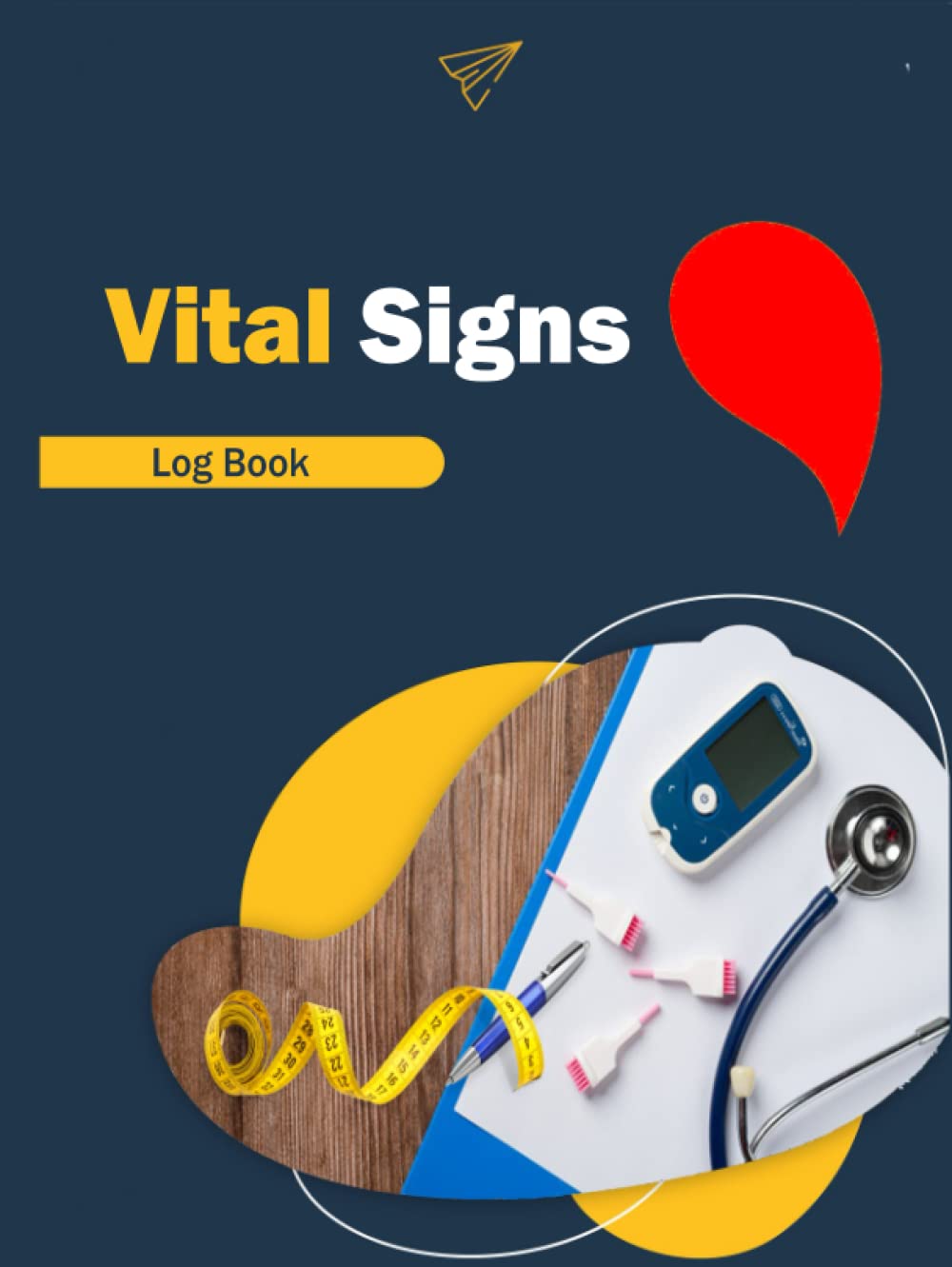 Vital Signs Log Book: perfect for tracking weight / Heart Pulse Rate ...