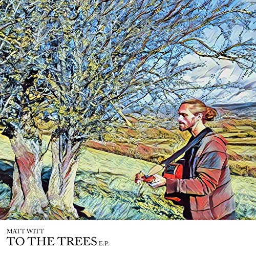 Amazon.com: To The Trees- EP : Matthew Witt: Digital Music