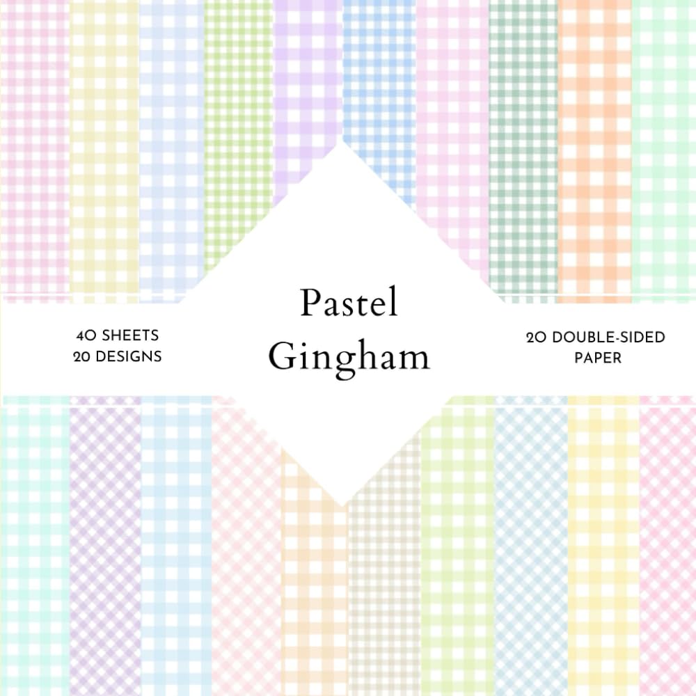 Pastel Gingham Scrapbook Paper: | 8,5 x 8,5 size | 40 patterned double ...