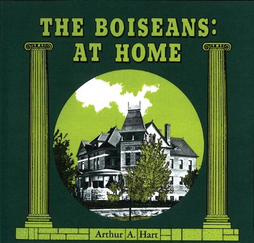 The Boiseans: At Home (Historic Idaho): Arthur A Hart: 9780963125880 ...