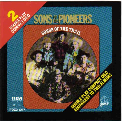 Sons of the Pioneer - Songs of the Trail - Amazon.com Music