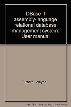 DBase II assembly-language relational database management system: User ...