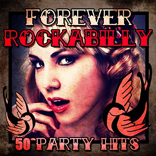 Forever Rockabilly von VARIOUS ARTISTS auf Amazon Music Unlimited