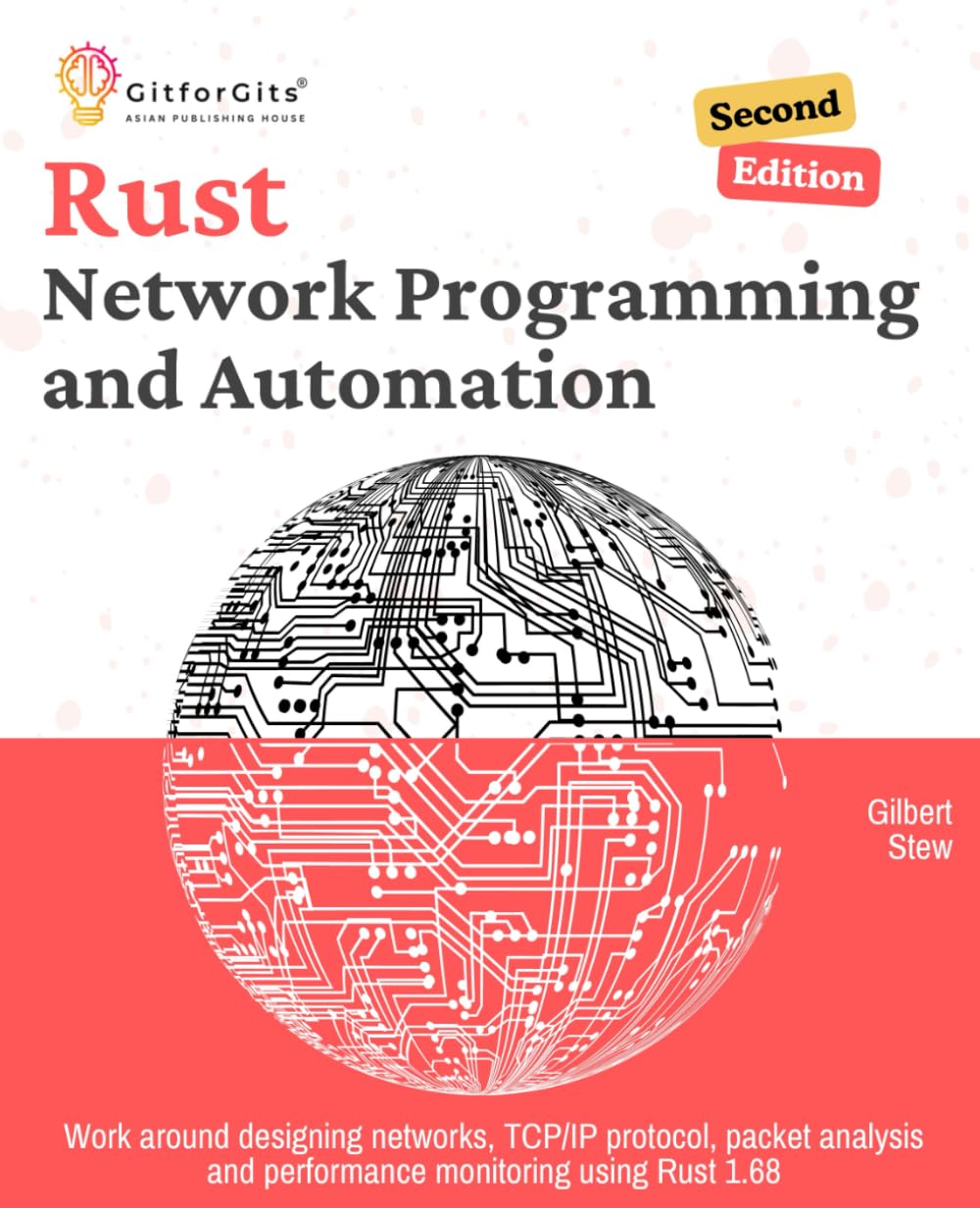 Rust For Network Programming And Automation Second Edition Work Around Designing