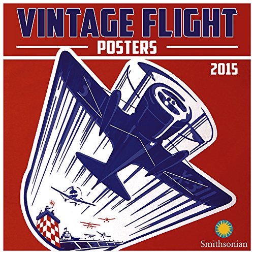 Vintage Flight Posters Calendar : Amazon.co.uk: Books