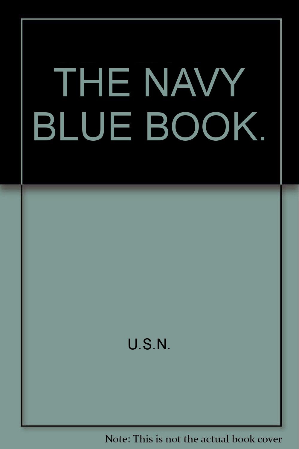 THE NAVY BLUE BOOK.: U.S.N.: Amazon.com: Books