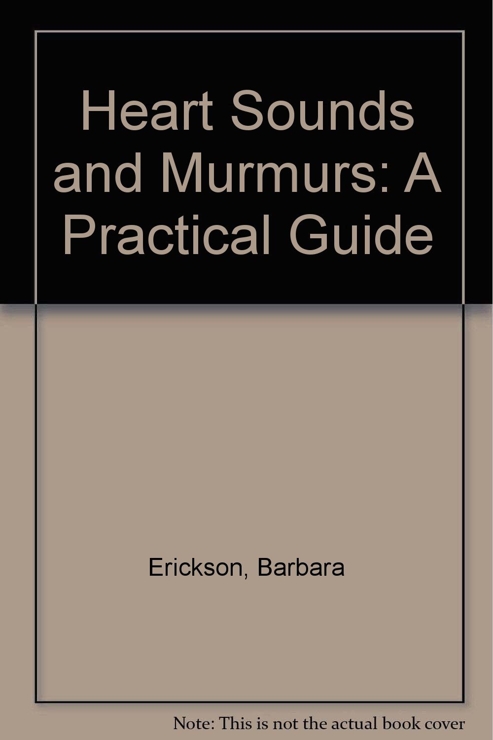 Heart sounds and murmurs: A practical guide: 9780801616433: Amazon.com ...