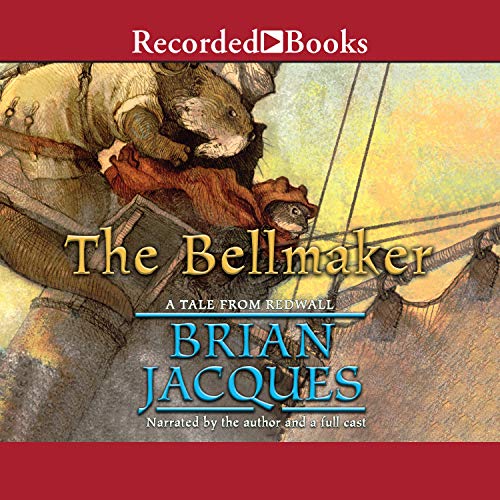 The Bellmaker (Audio Download): Brian Jacques, Brian Jacques, Recorded ...