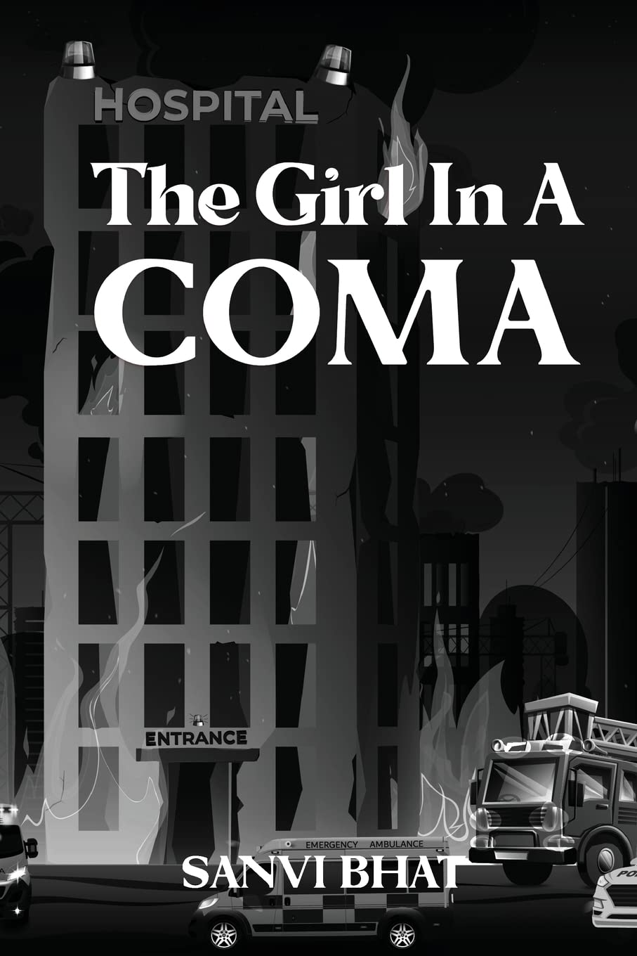 The Girl In A Coma: Bhat, Sanvi: 9781087925530: Amazon.com: Books