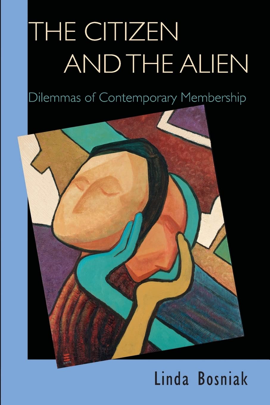 Amazon | The Citizen and the Alien: Dilemmas of Contemporary Membership ...