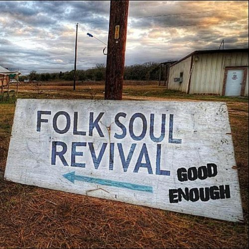 Play Good Enough by Folk Soul Revival on Amazon Music