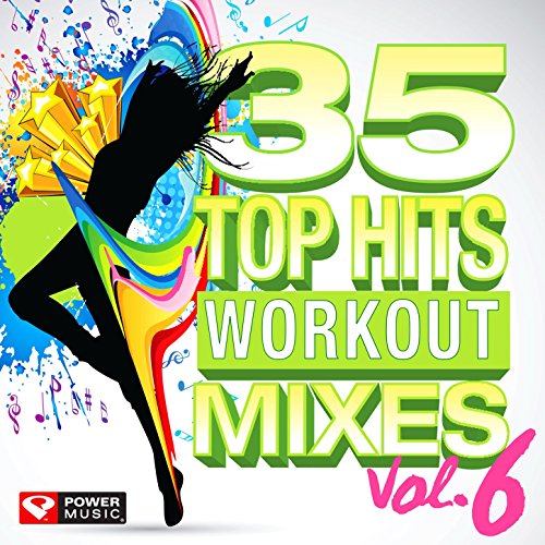 Amazon.com: 35 Top Hits, Vol. 6 - Workout Mixes (Unmixed Workout Music ...