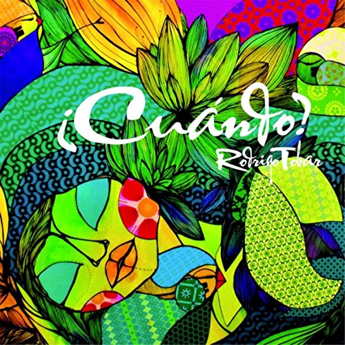 Amazon Music - Rodrigo Tobarの¿Cuándo? - Amazon.co.jp