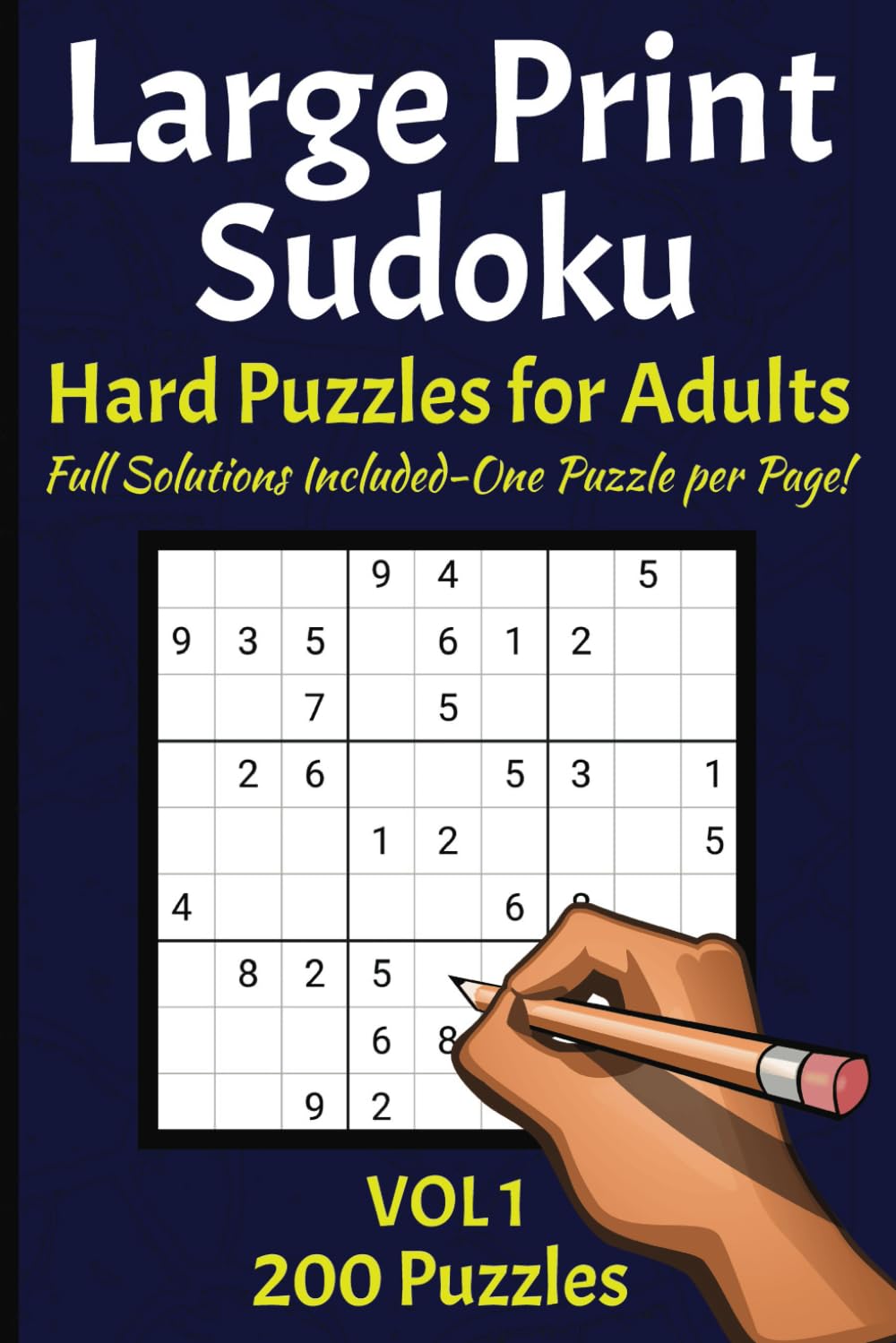 Large Print Hard Sudoku VOL1: Large Print Hard Sudoku Puzzle Book for ...
