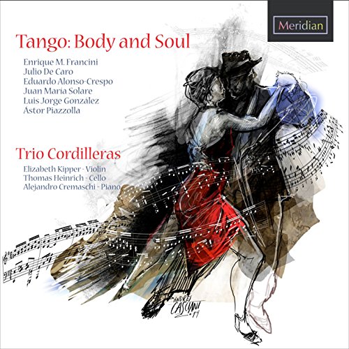Amazon.com: Tango: Body and Soul : Trio Cordilleras: Digital Music