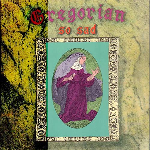 So Sad : Gregorian, Gregorian, Gregorian: Amazon.fr: CD et Vinyles}