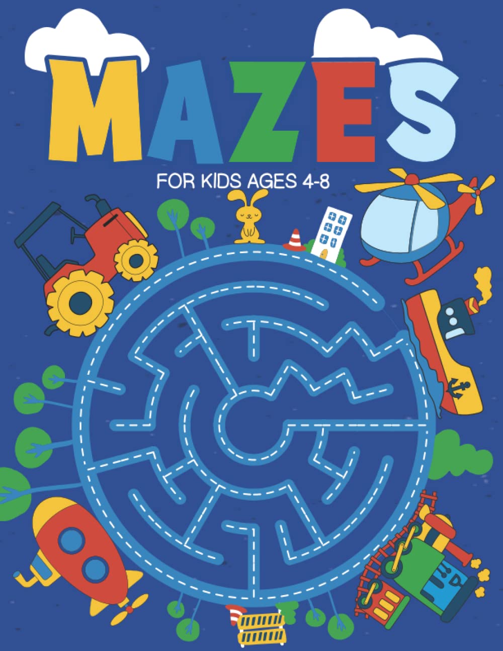 Mazes For Kids Ages 4-8: A Fun kids Maze Book And One Of The ...