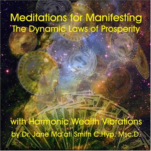 Amazon.com: Meditations for Manifesting The Dynamic Laws of Prosperity ...